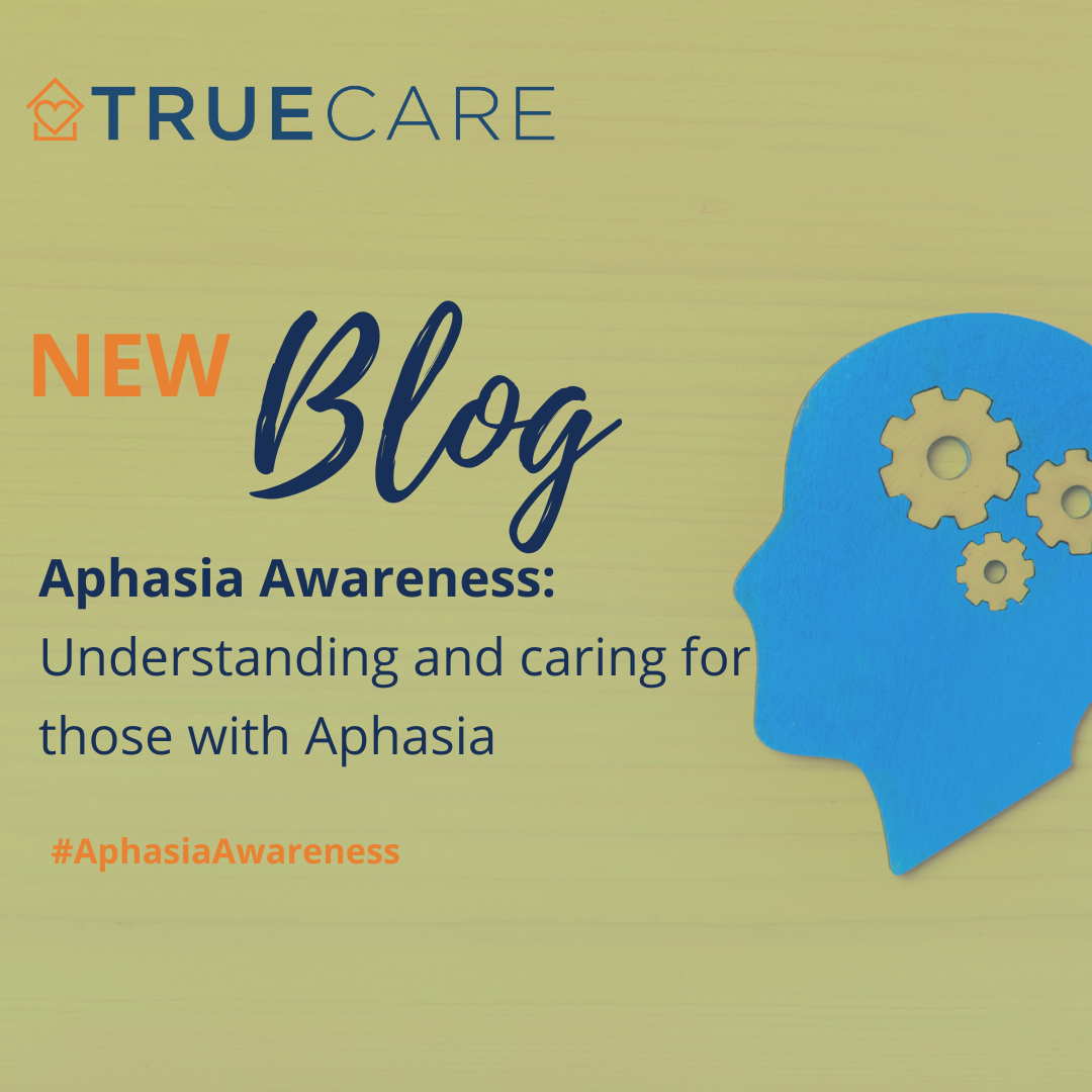 Aphasia Awareness: Understanding and caring for those with aphasia