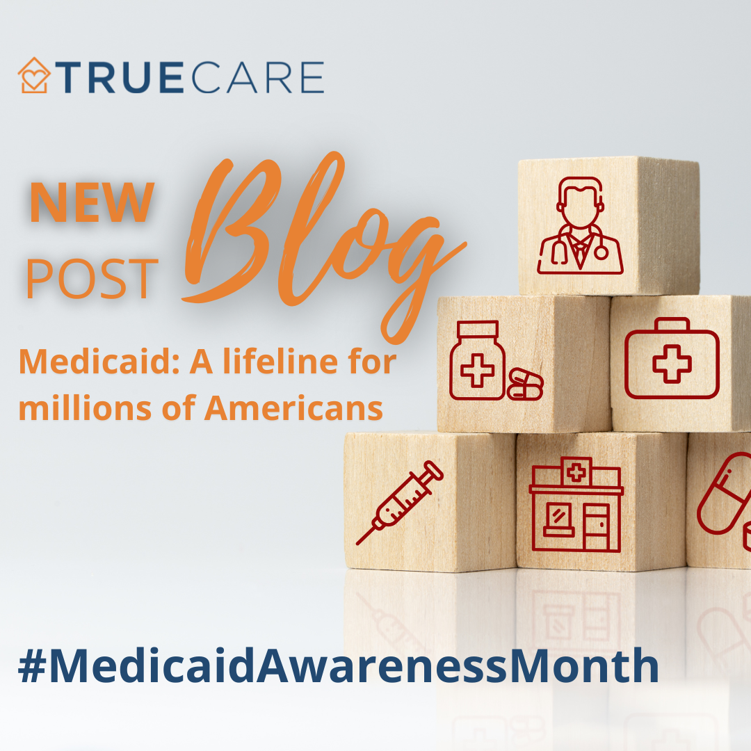 Medicaid Awareness Month: A lifeline for millions of Americans